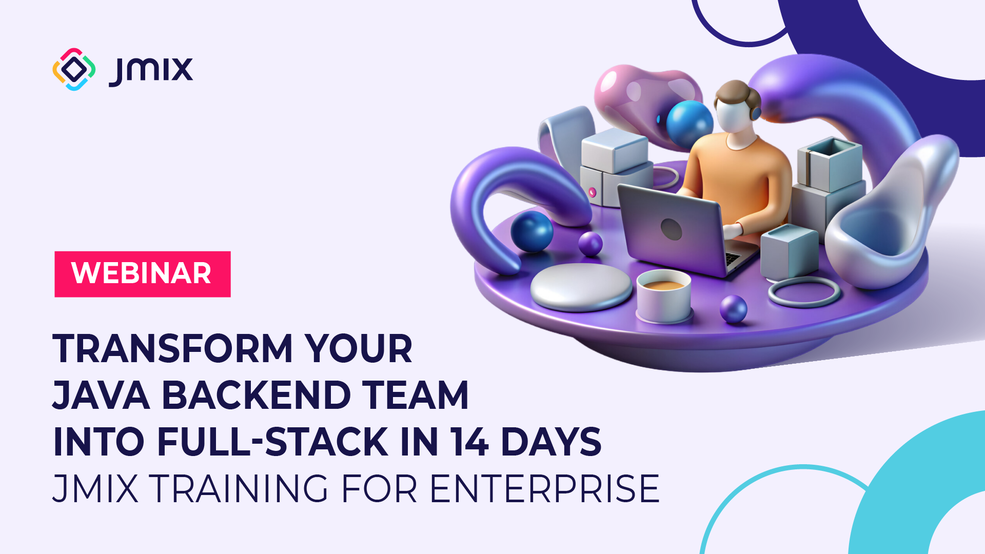 Transform your Java backend team into full-stack in 14 days. Jmix training for enterprise